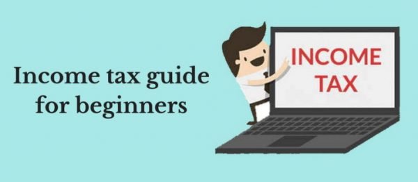 Income Tax guide for Beginners – Exemptions, Deductions & TDS