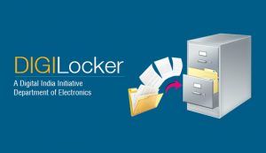 DigiLocker – A Free and Secure way to store your important documents online