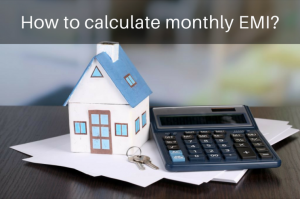 How to calculate home loan EMI?