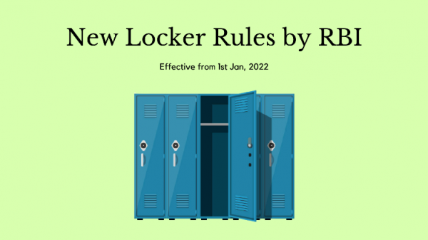 New Bank locker Rules by RBI (100 times the locker rent as penality)