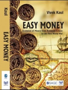 Review of book – “Easy Money – Evolution of Money from Robinson Crusoe ...