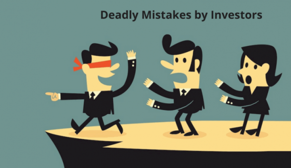 8 brutal mistakes investors make which destroys their financial life